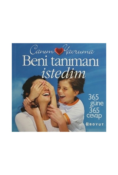 Canım Yavruma - Beni Tanımanı İstedim