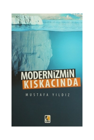 Modernizmin Kıskacında
