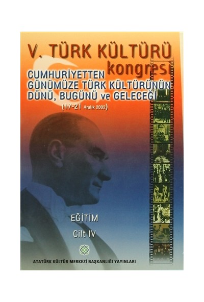 5. Türk Kültürü Kongresi Cilt : 4