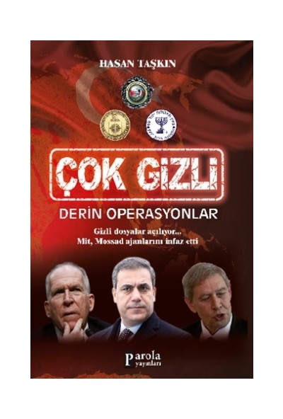 Çok Gizli - Derin Operasyonlar - Hasan Taşkın Çok Gizli - Derin Operasyonlar - Hasan Taşkın
