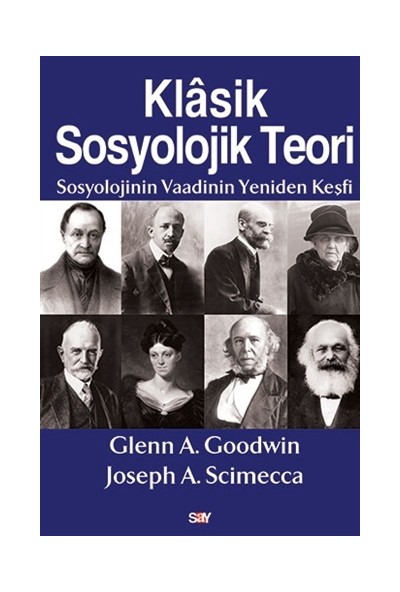 Klasik Sosyolojik Teori - Glenn A. Goodwin Klasik Sosyolojik Teori - Glenn A. Goodwin