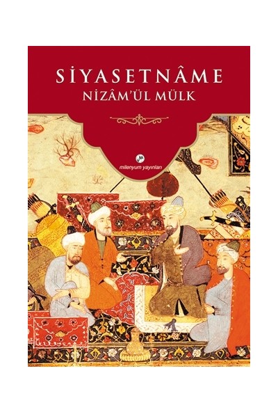 Siyasetname - Nizamü'l-Mülk