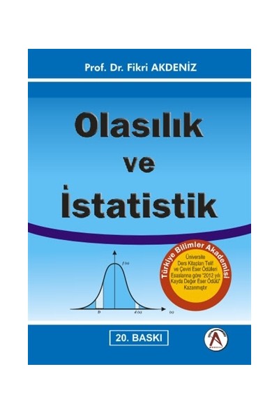 Olasılık ve İstatistik - Fikri Akdeniz Olasılık ve İstatistik - Fikri Akdeniz