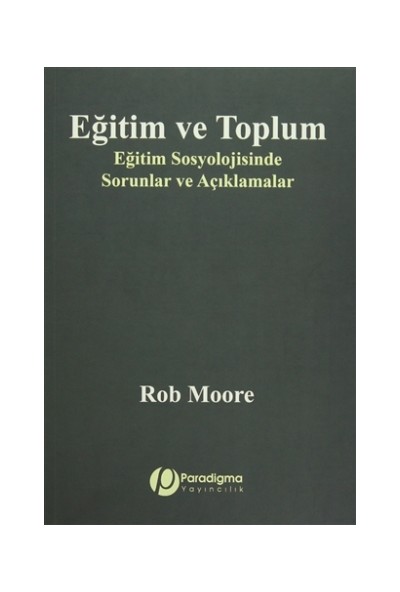 Eğitim ve Toplum Eğitim ve Toplum