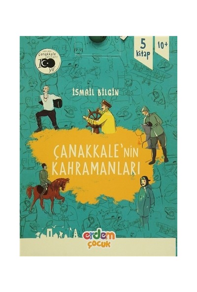 Çanakkale'nin Kahramanları 1 (5 Kitap Takım) - İsmail Bilgin