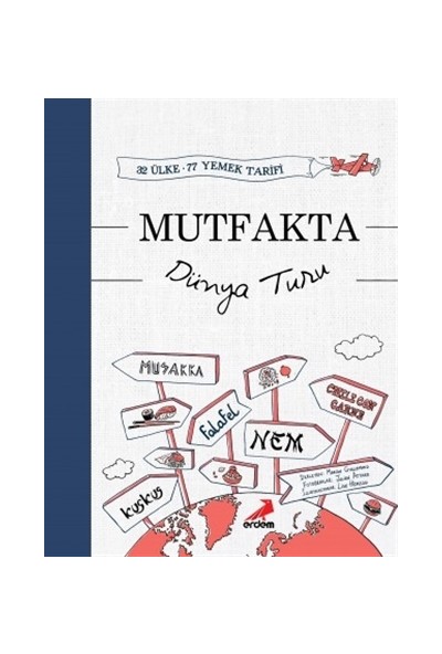 Mutfakta Dünya Turu Mutfakta Dünya Turu