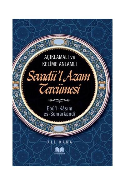 Sevadü-i Azam Tercümesi