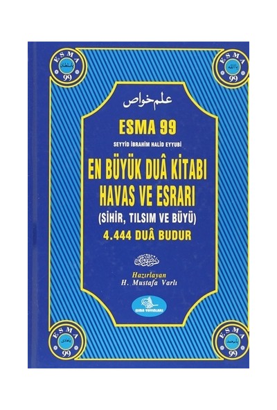 Esma 99 En Büyük Dua Kitabı Havas ve Esrarı