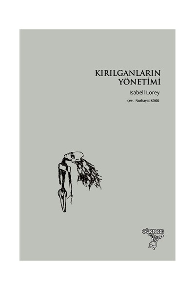 Kırılganların Yönetimi Kırılganların Yönetimi