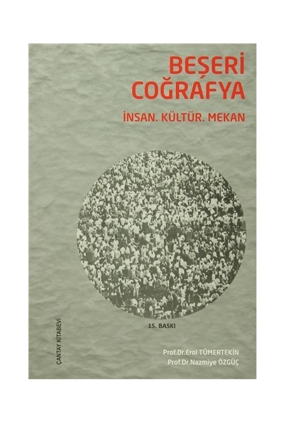 Beşeri Coğrafya - Erol Tümertekin Beşeri Coğrafya - Erol Tümertekin