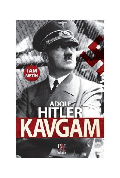 Kavgam (Tam Metin) - Adolf Hitler Kavgam (Tam Metin) - Adolf Hitler