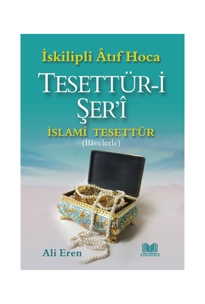 Tesettür-i Şer'i - İslami Tesettür