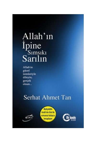 Allah'ın İpine Sımsıkı Sarılın