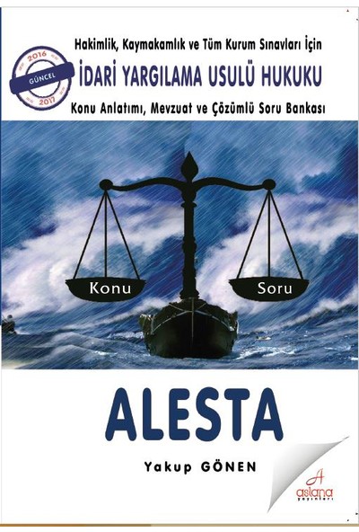 İdari Yargılama Usulü Hukuku: Alesta İdari Yargılama Usulü Hukuku: Alesta