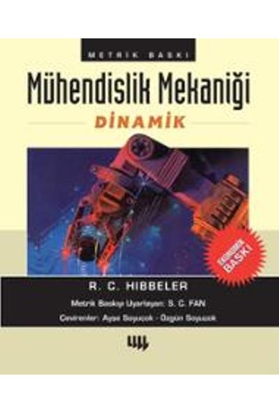 Mühendislik Mekaniği: Dinamik - R. C. Hibbeler