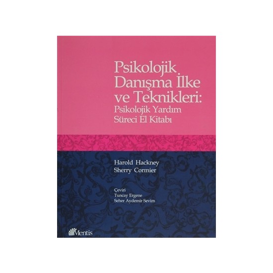 Psikolojik Danışma İlke ve Teknikleri - Harold Hackney Kitabı