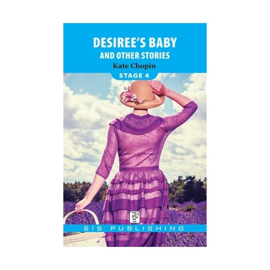 Desiree’s Baby And Other Stories (Stage 4) Kitabı ve Fiyatı