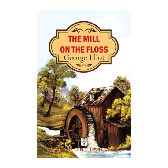 The Mill on the Floss - George Eliot Kitabı ve Fiyatı