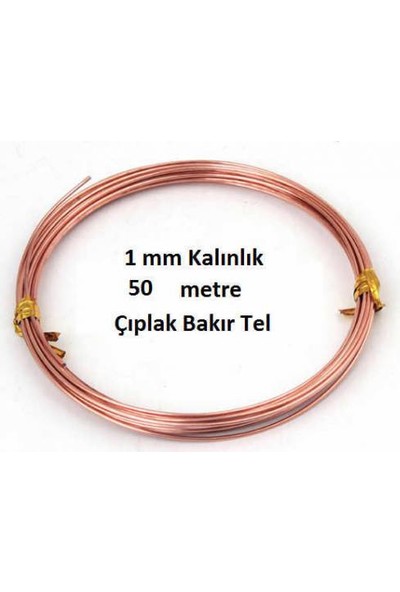 Çıplak Bakır Tel 1Mm Çap 50 Metre