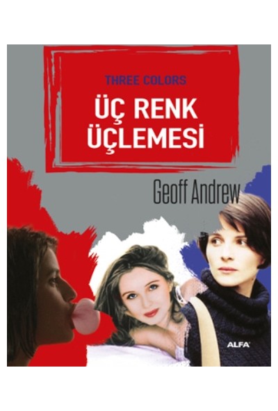 Üç Renk Üçlemesi