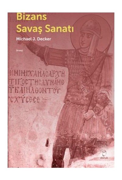 Bizans Savaş Sanatı