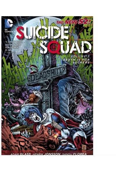 Dc Comics Suicide Squad Tp Vol 03 Death Is For Suckers (N52)