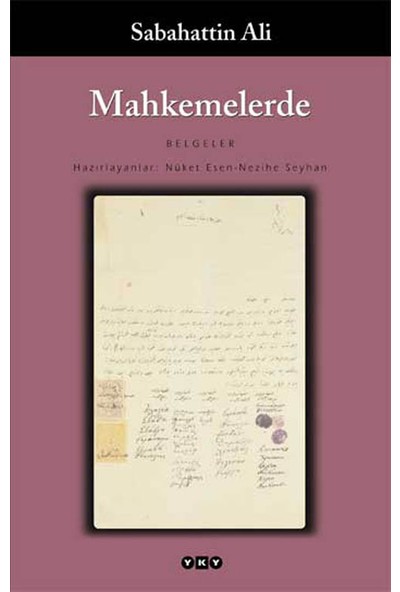 Mahkemelerde - Sabahattin Ali Mahkemelerde - Sabahattin Ali
