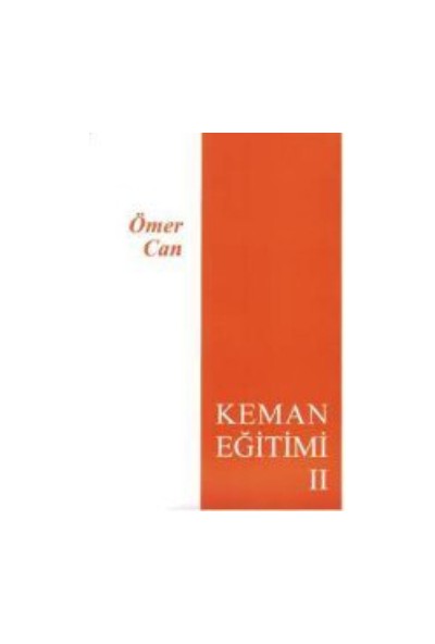 Evrensel M. Ömer Can Keman Eğitimi Metodu 2 Evrensel M. Ömer Can Keman Eğitimi Metodu 2
