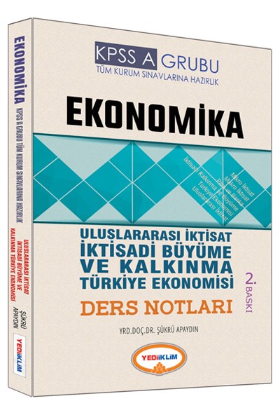 Yediiklim Yayınları Kpss 2017 A Grubu Ekonomika Uluslar Arası İktisadi Büyüme Ve Kalkınma Türkiye Ekonomisi Ders Notları Yediiklim Yayınları Kpss 2017 A Grubu Ekonomika Uluslar Arası İktisadi Büyüme Ve Kalkınma Türkiye Ekonomisi Ders Notları