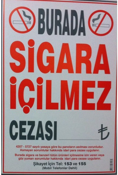 Dilman Sigara İçilmez Levhası 50x70