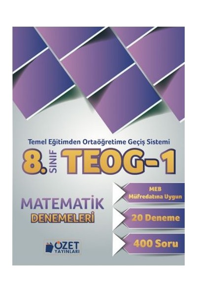 Özet Yayınları 8. Sınıf Teog-1 Matematik Denemeleri Özet Yayınları 8. Sınıf Teog-1 Matematik Denemeleri