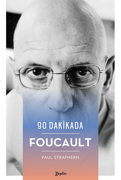 90 Dakikada Foucault 90 Dakikada Foucault