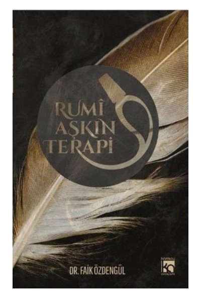 Rumi Aşkın Terapi - Faik Özdengül