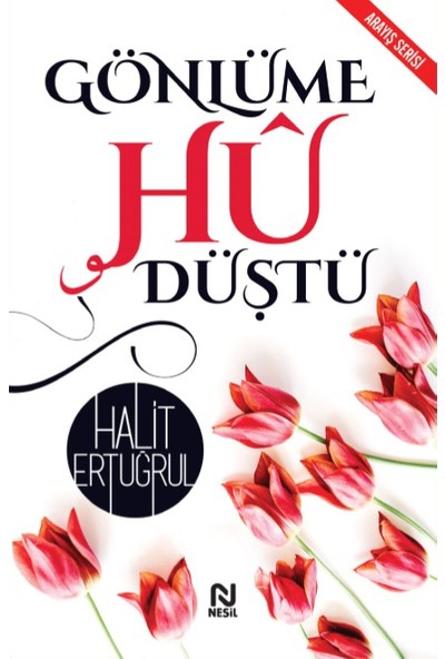 Gönlüme Hu Düştü - Halit Ertuğrul Gönlüme Hu Düştü - Halit Ertuğrul
