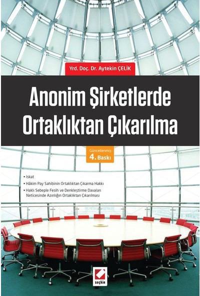 Anonim Şirketlerde Ortaklıktan Çıkarılma