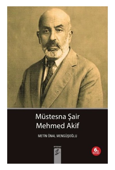 Müstesna Şair Mehmed Akif