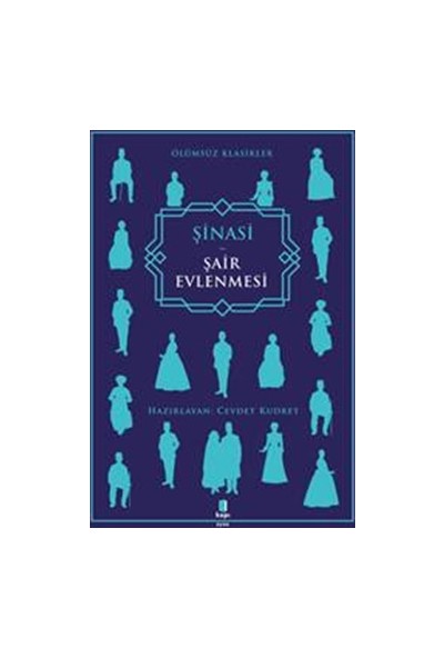 Şair Evlenmesi - Şinasi Şair Evlenmesi - Şinasi