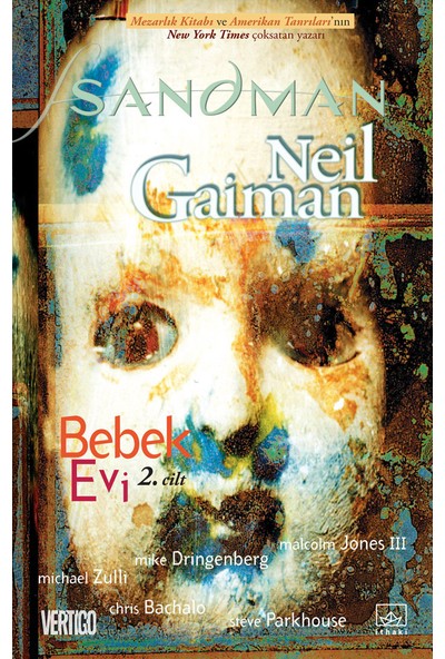 Sandman 2: Bebek Evi - Neil Gaiman Sandman 2: Bebek Evi - Neil Gaiman