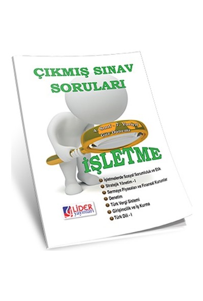 Lider Yayınları 4.Sınıf 7.Yarıyıl Güz Dönemi İşletme Çıkmış Sınav Soruları Lider Yayınları 4.Sınıf 7.Yarıyıl Güz Dönemi İşletme Çıkmış Sınav Soruları