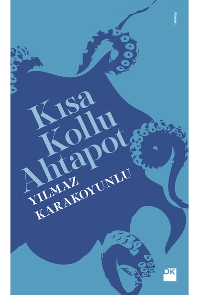 Kısa Kollu Ahtapot