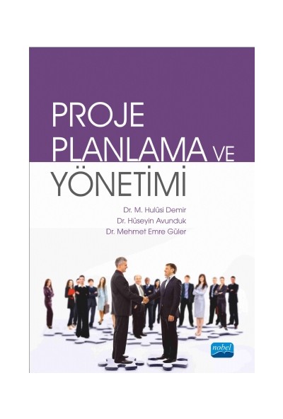 Proje Planlama Ve Yönetimi - Hulusi Demir
