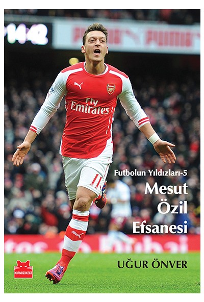Mesut Özil Efsanesi - Uğur Önver