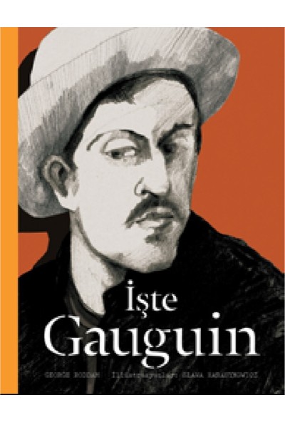 İşte Gauguin (Ciltli)