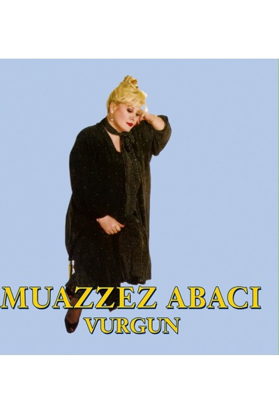 Muazzez Abacı - Vurgun (CD) Muazzez Abacı - Vurgun (CD)