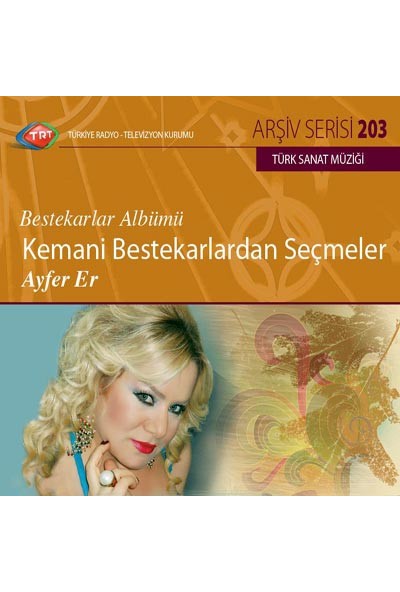 Ayfer Erkemanı Bestekarlardan Secmeler - Trt Cd Arsıv 203 ( CD )