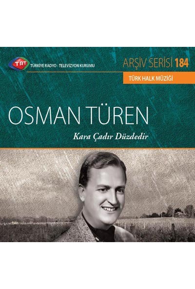 Osman Turenkara Cadır Duzdedır - Trt Cd Arsıv 184 (CD)