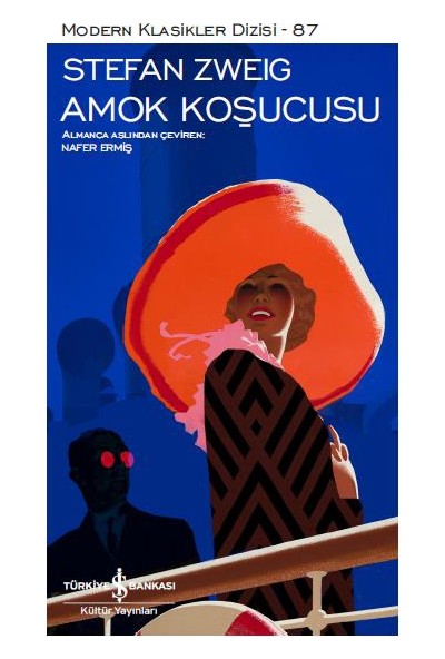 Amok Koşucusu - Stefan Zweig