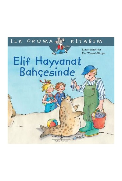 Elif Hayvanat Bahçesinde - Liane Schneider