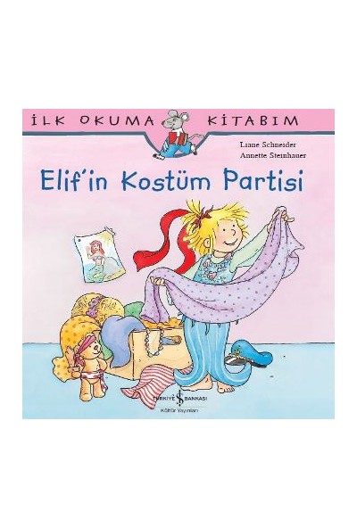 Elif’İn Kostüm Partisi Elif’İn Kostüm Partisi