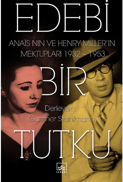 Edebi Bir Tutku Edebi Bir Tutku